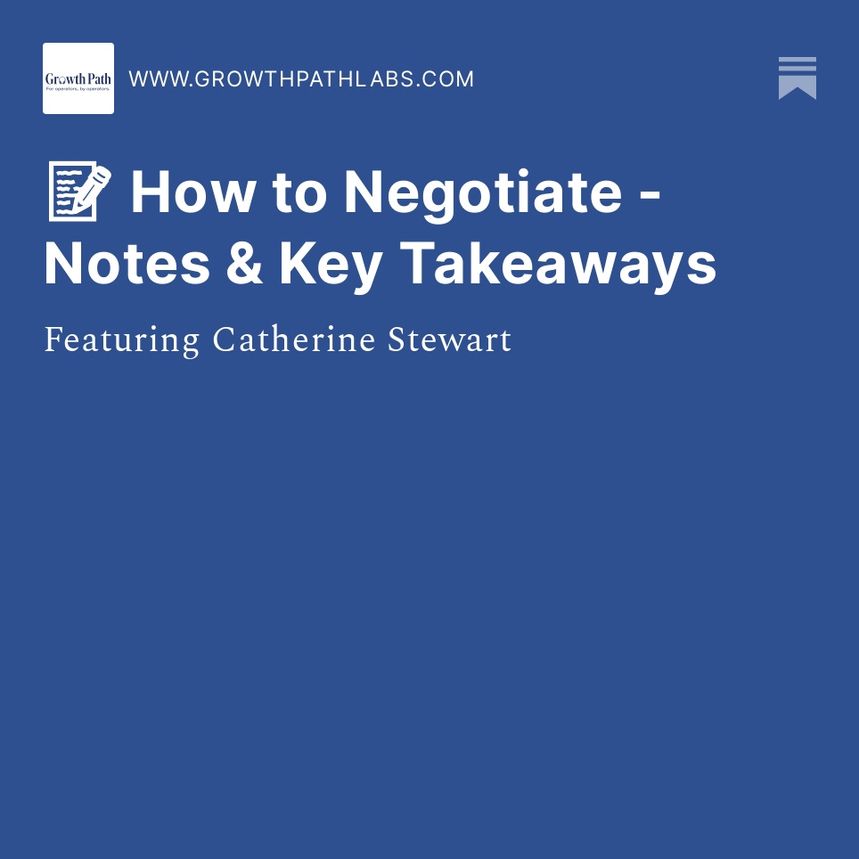 📝 How to Negotiate - Notes & Key Takeaways