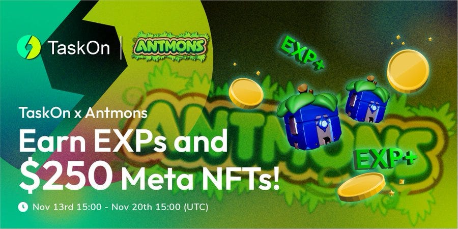 collaboration🧑‍🤝‍🧑 with @AntmonsOfficial - TaskOn News