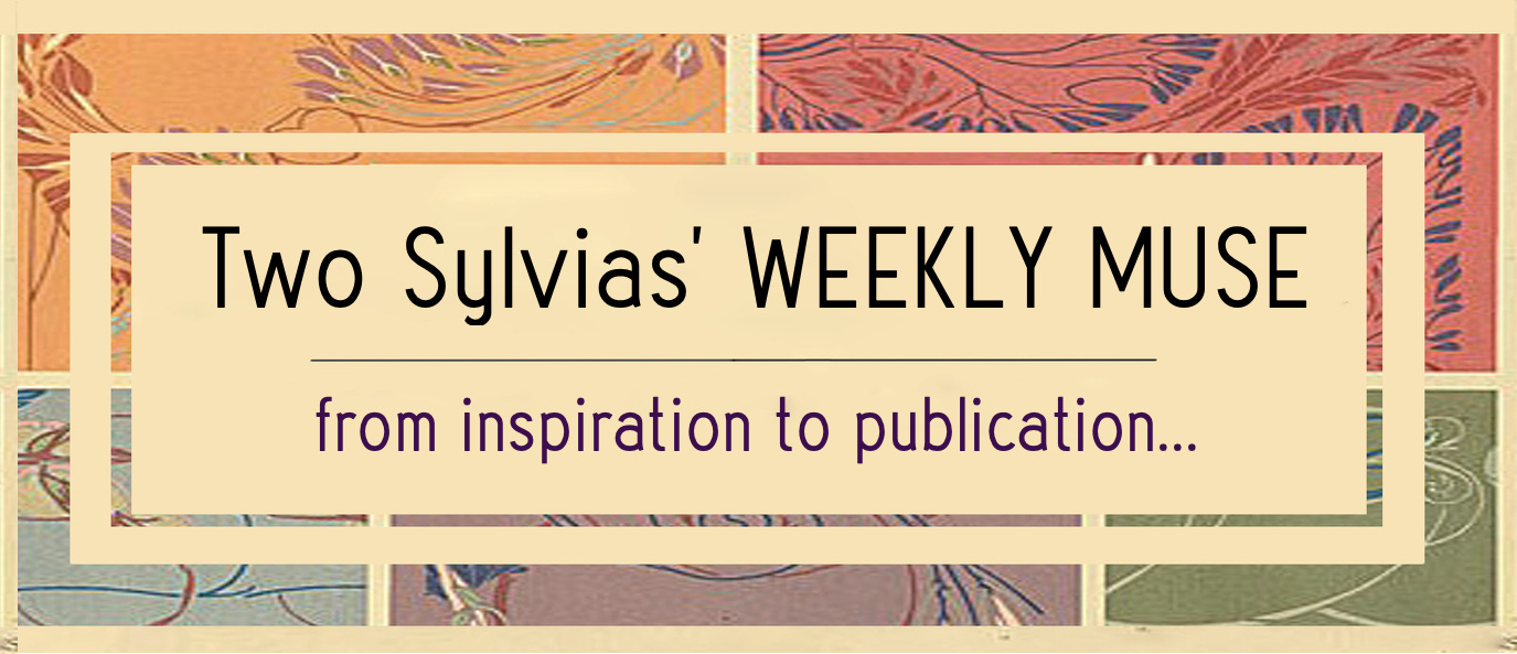 About - Two Sylvias Press Weekly Muse (& free mailing list)