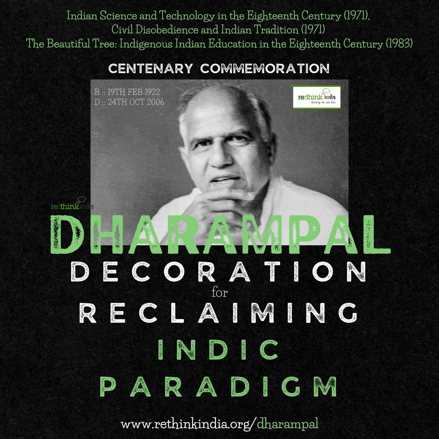 Commemorating the Birth Centenary of DHARAMPAL - The Acharya of ...