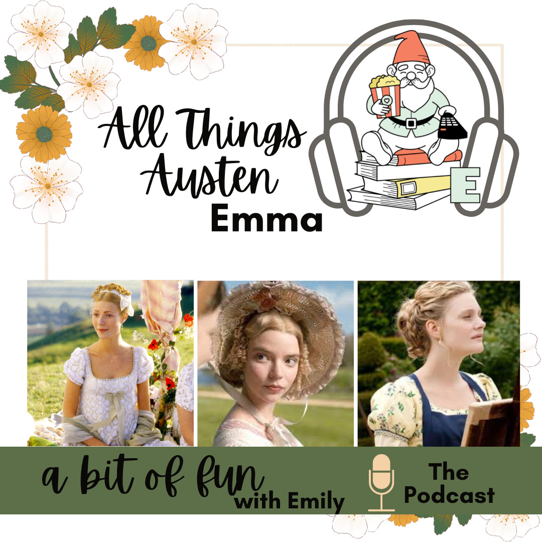 All Things Austen | Emma - by Emily Ellis