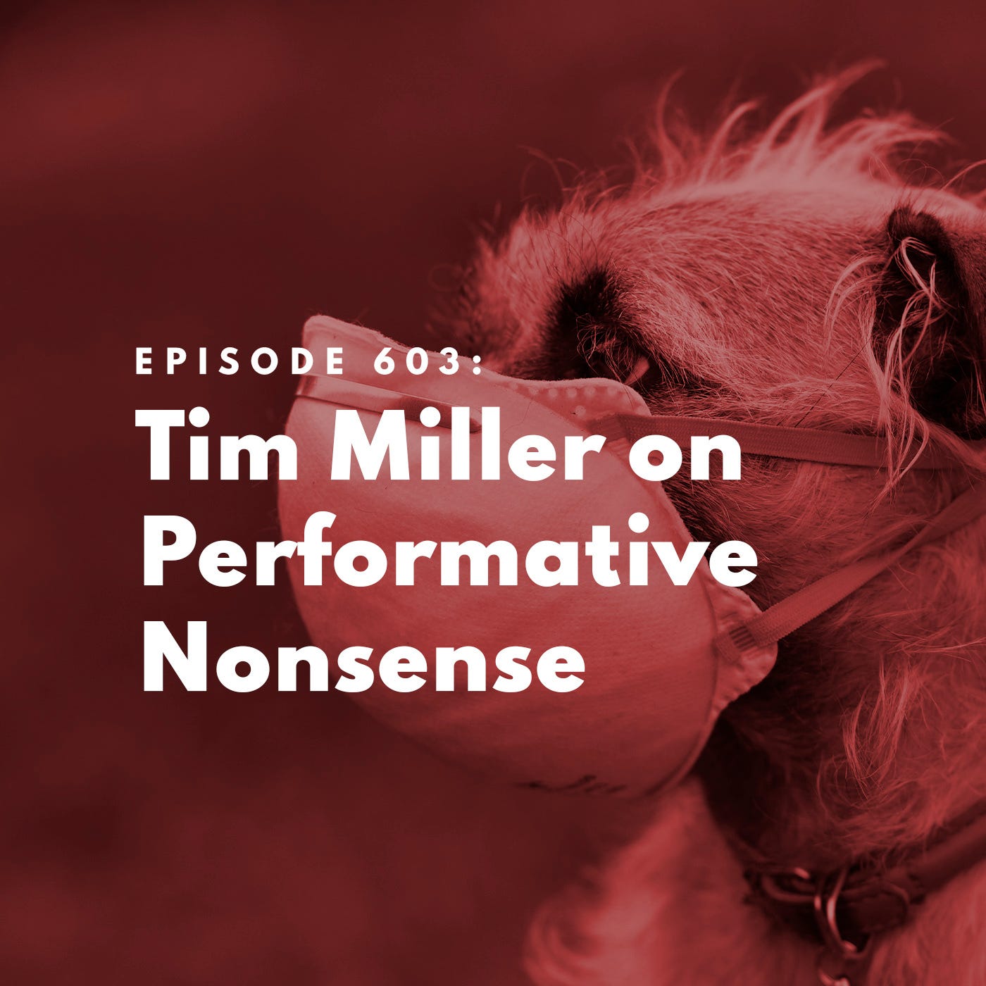 Tim Miller on Performative Nonsense