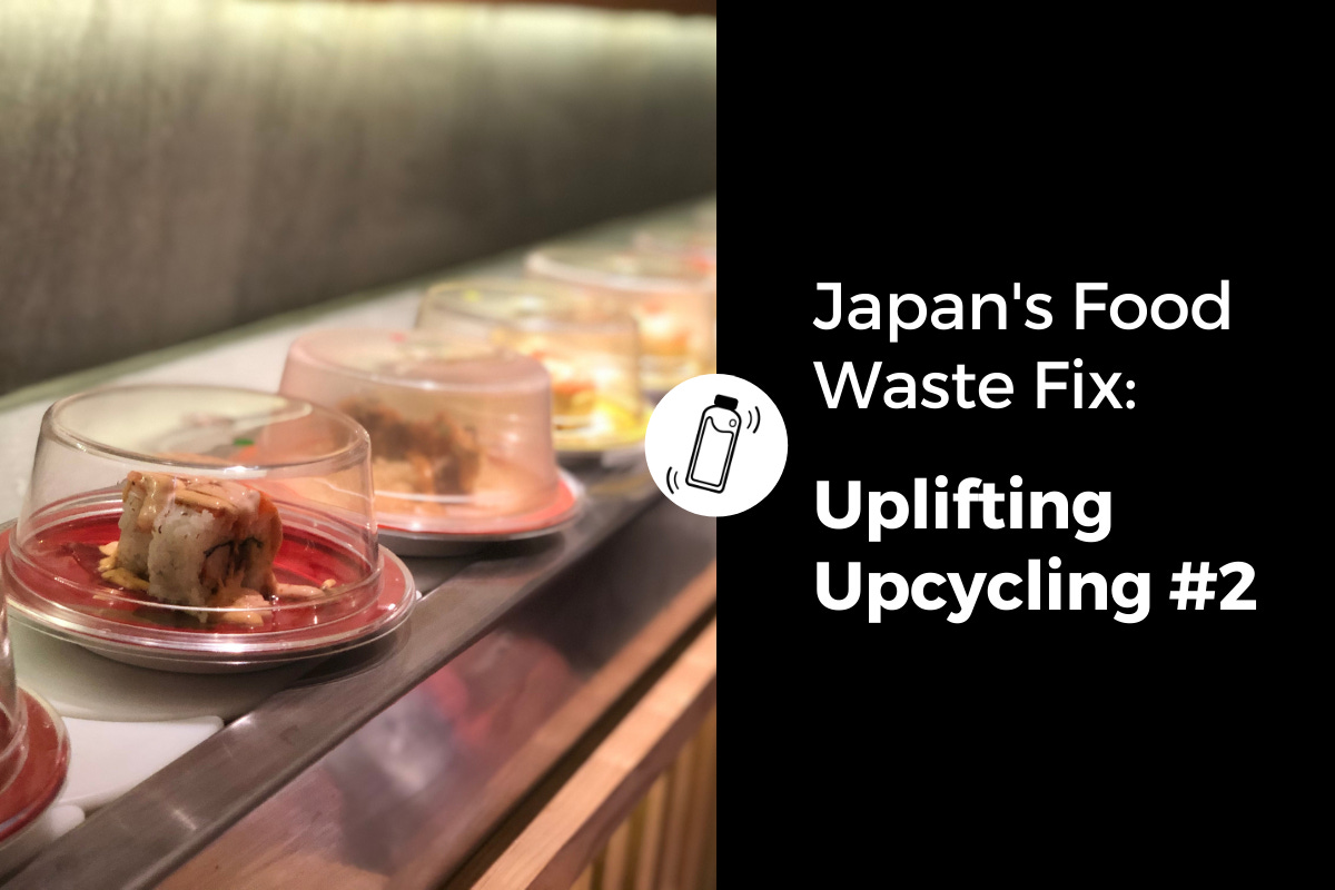 Japan's Food Waste Fix: Uplifting Upcycling #2