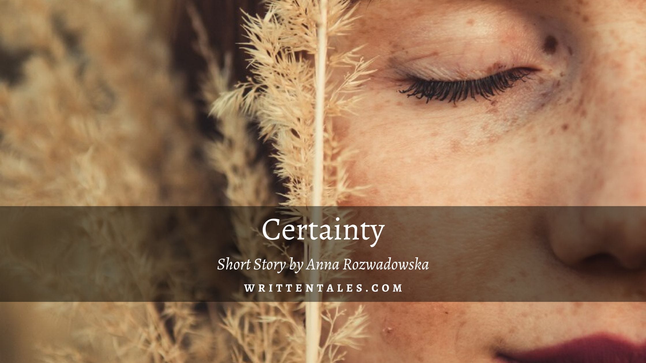 Certainty - Written Tales Magazine