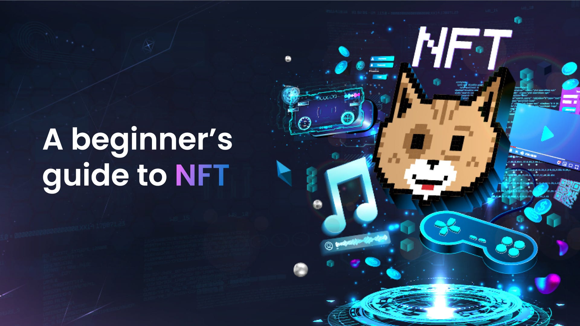 A Beginner's Guide to NFT - TILTLABS