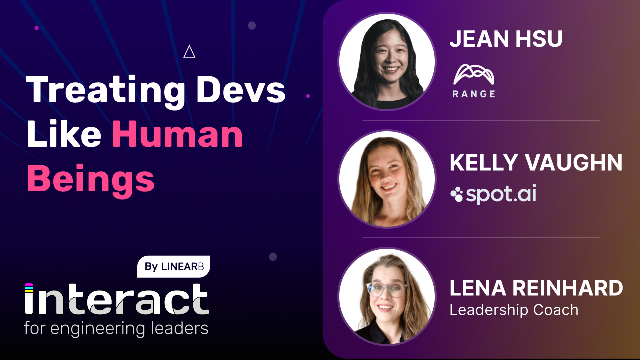 Treating Devs Like Human Beings A Conversation W Kelly Vaughn Jean