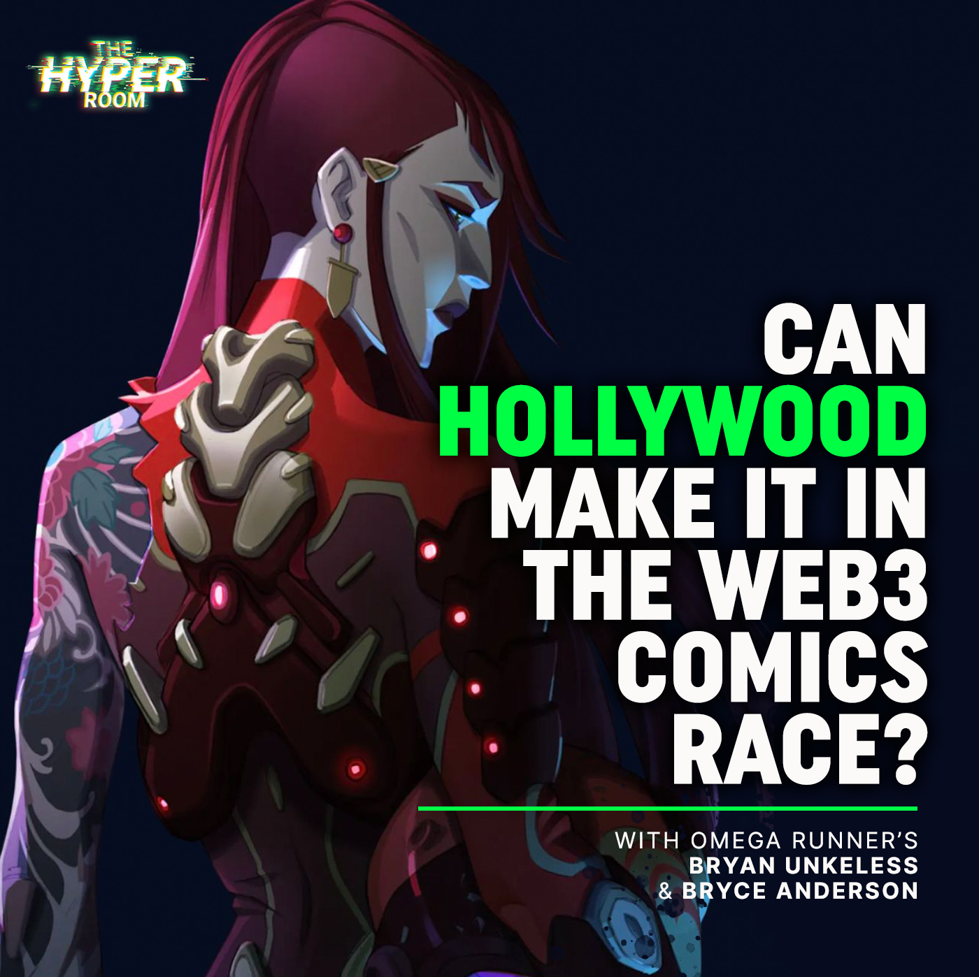 Hollywood Races into Web3 Comics with Omega Runner's Bryan Unkeless and Bryce Anderson