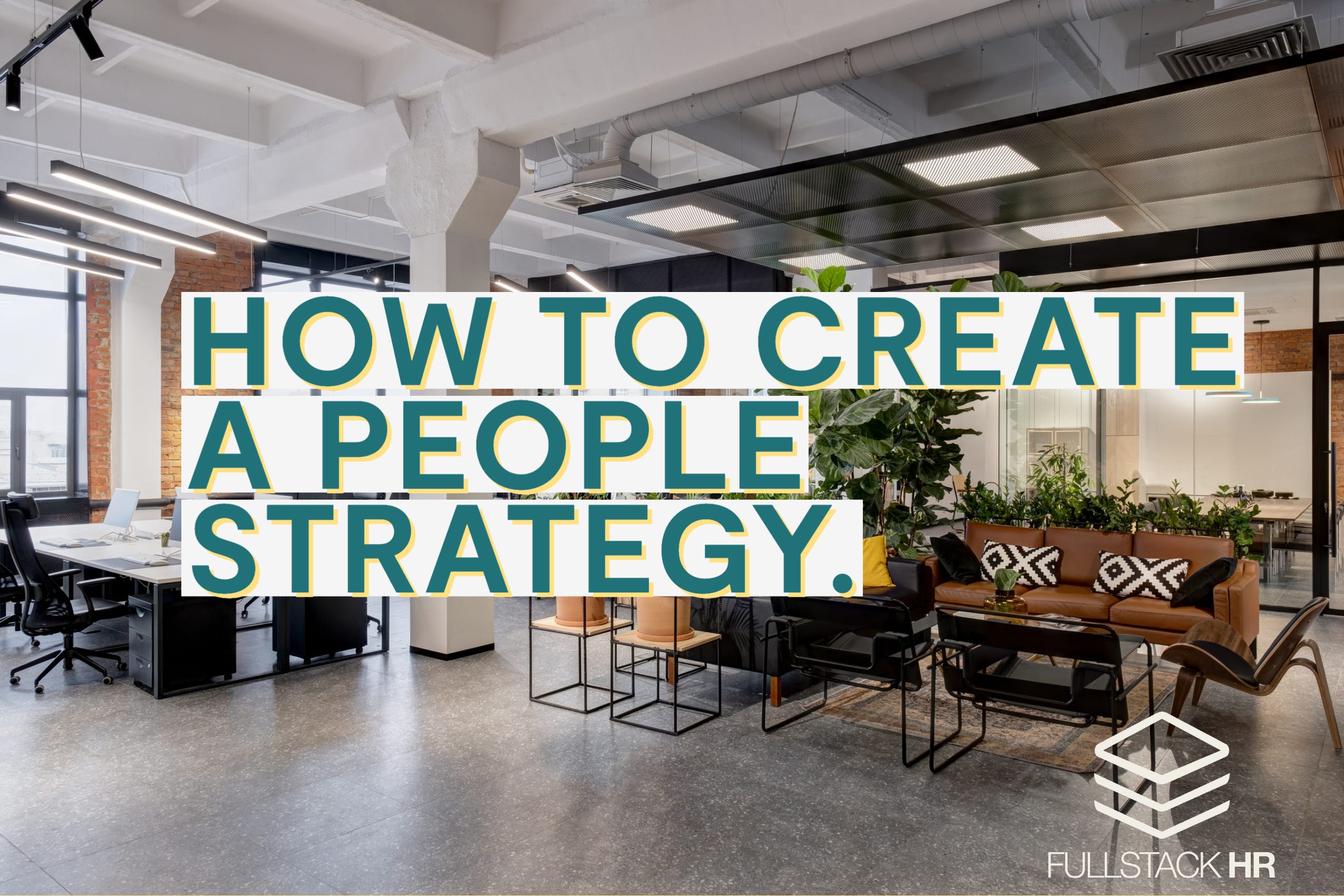 How to create a people strategy. - by Johannes Sundlo