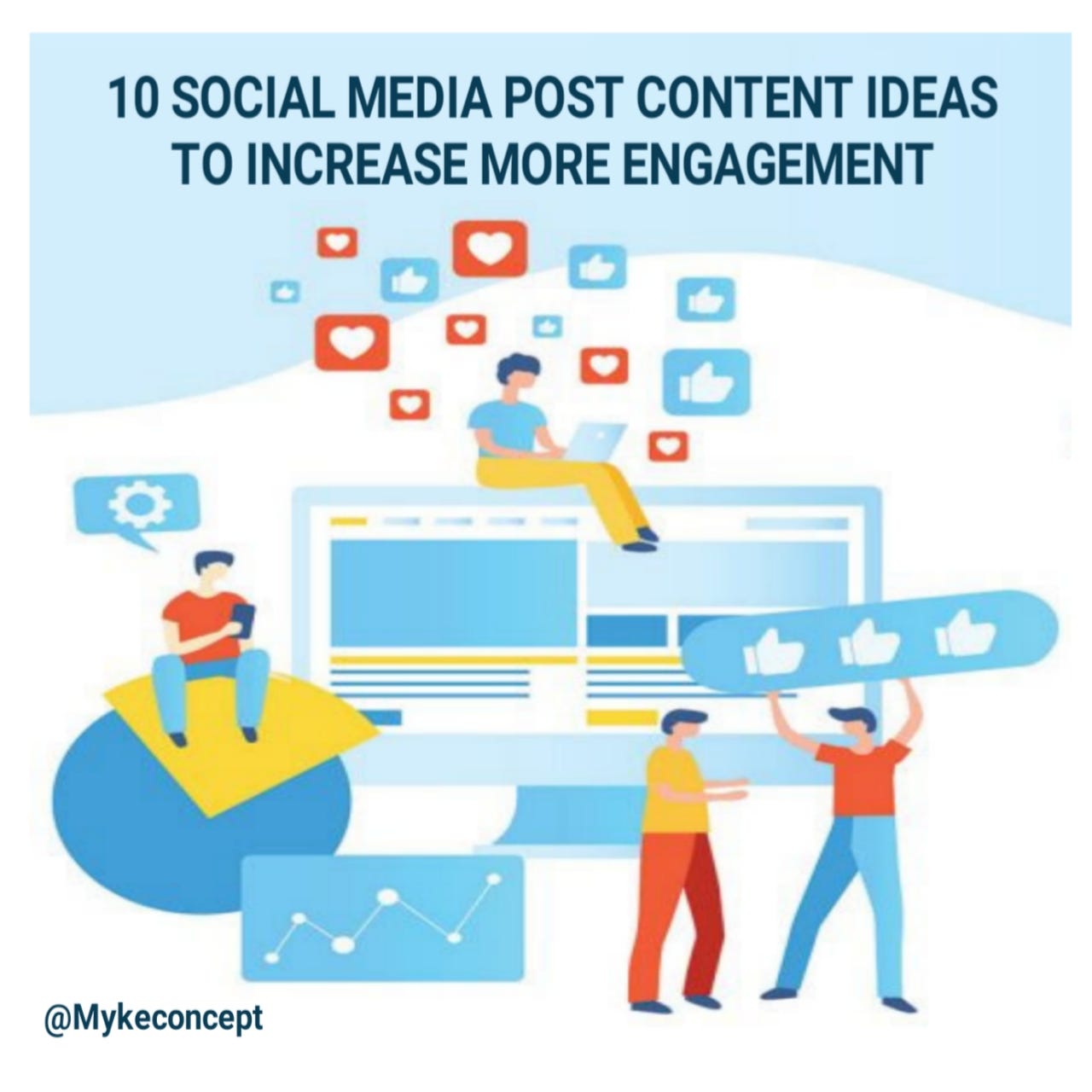 10 Social Media Post Content Ideas to Increase more Engagement