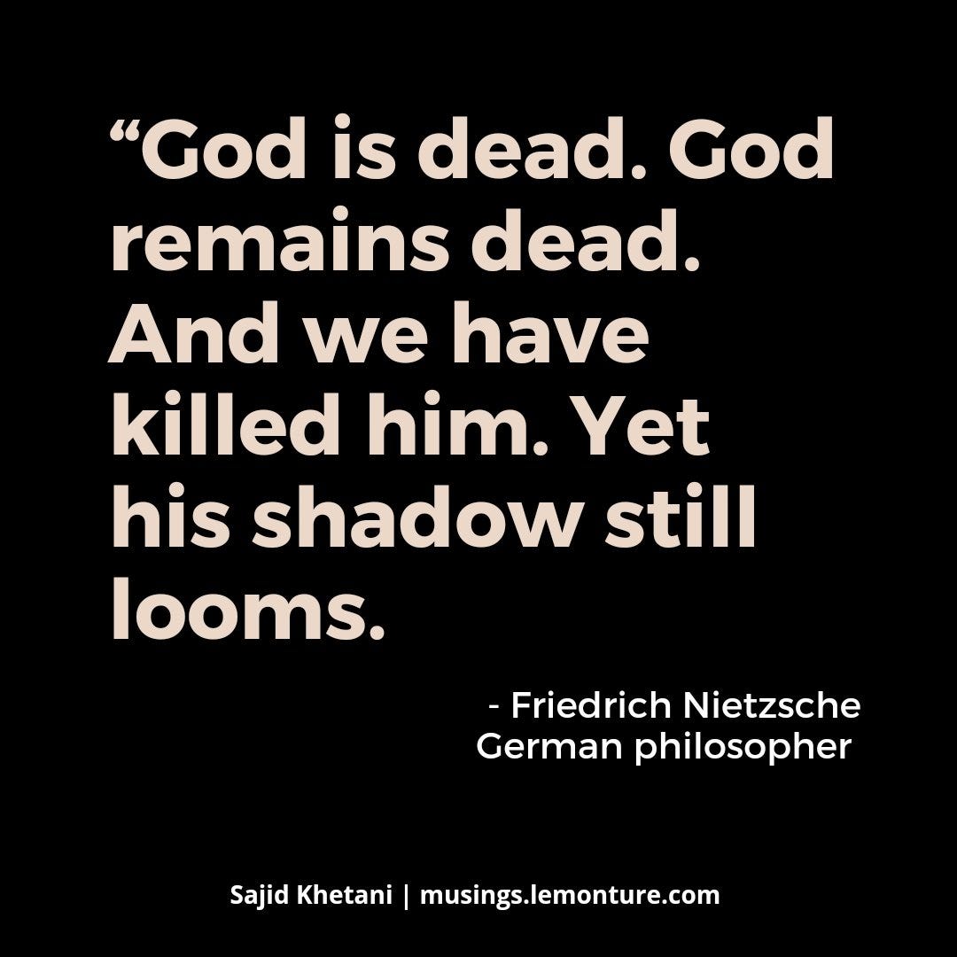 God is dead. Culture matters. - by Sajid Khetani