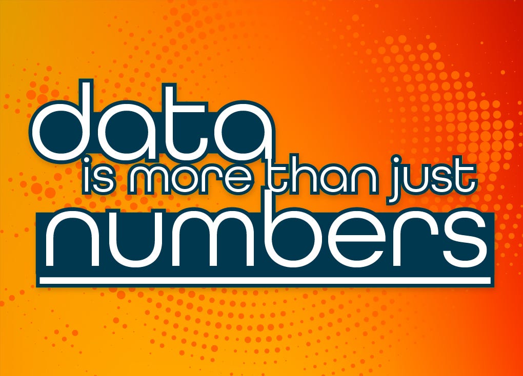 Data is More Than Just Numbers - by Jim MacLeod