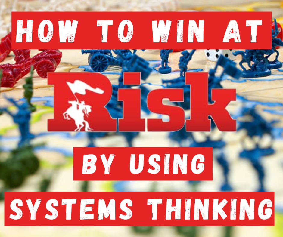 How To Win At Risk By Using Systems Thinking