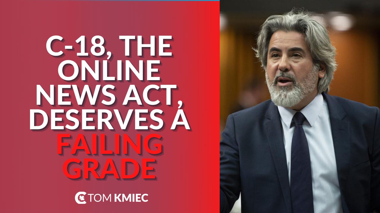 C-18, the Online News Act, Deserves a Failing Grade