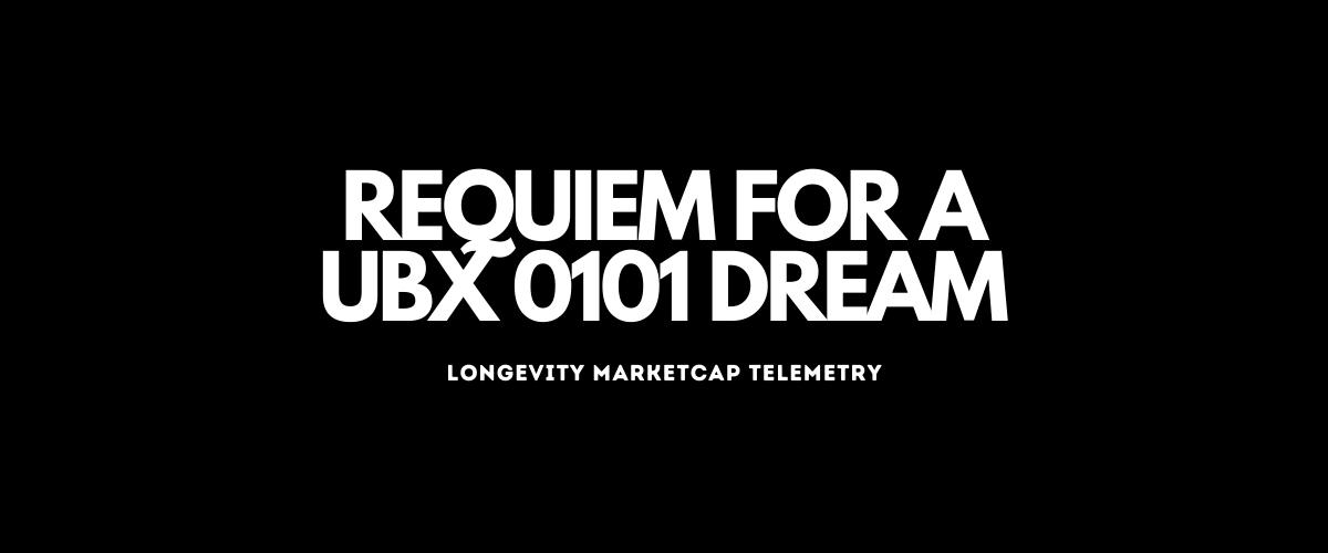 #005: Requiem for a UBX0101 Dream - by Nathan S. Cheng