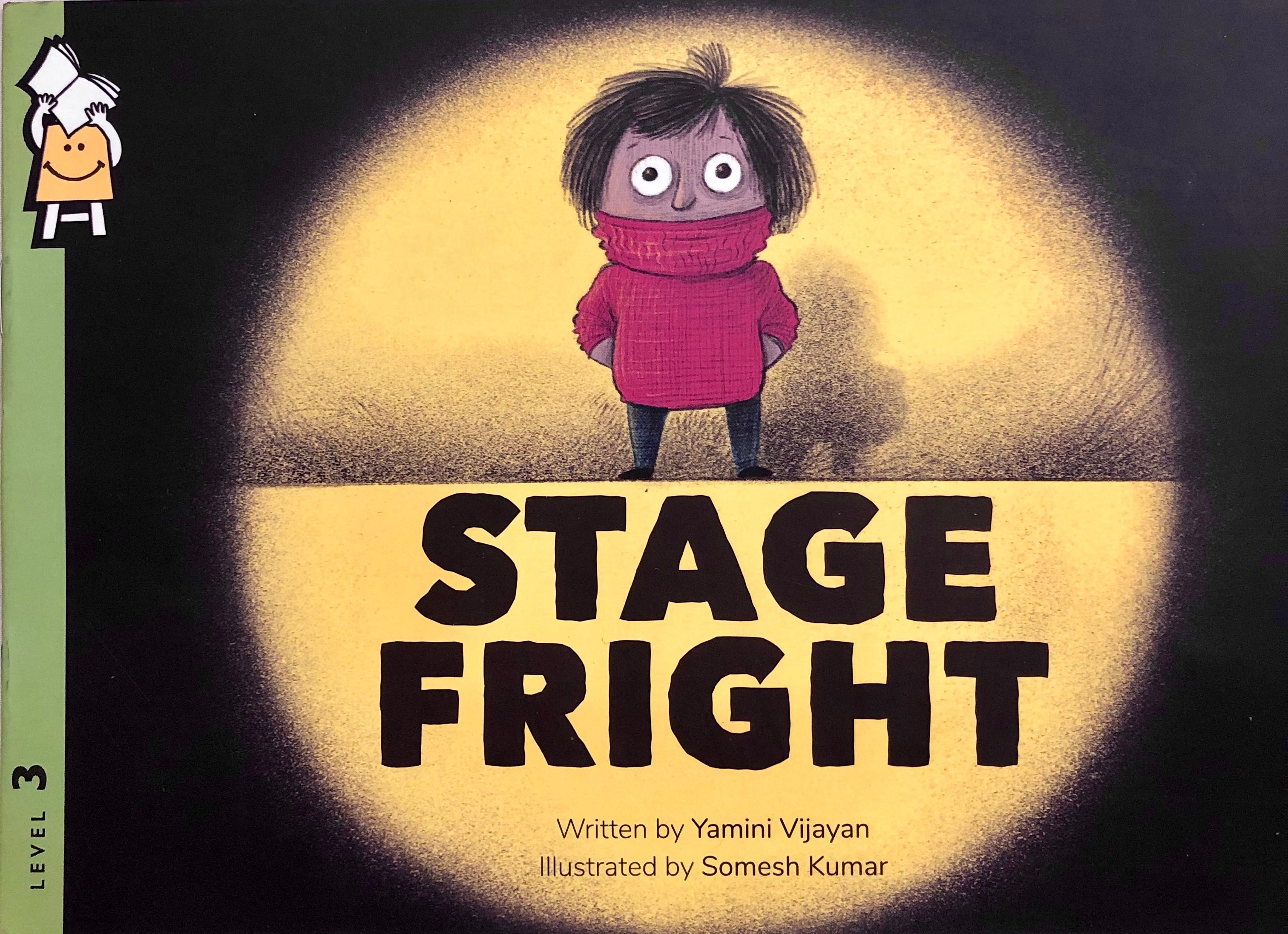 Stage Fright - by Roopa Baliga - House Full of Books
