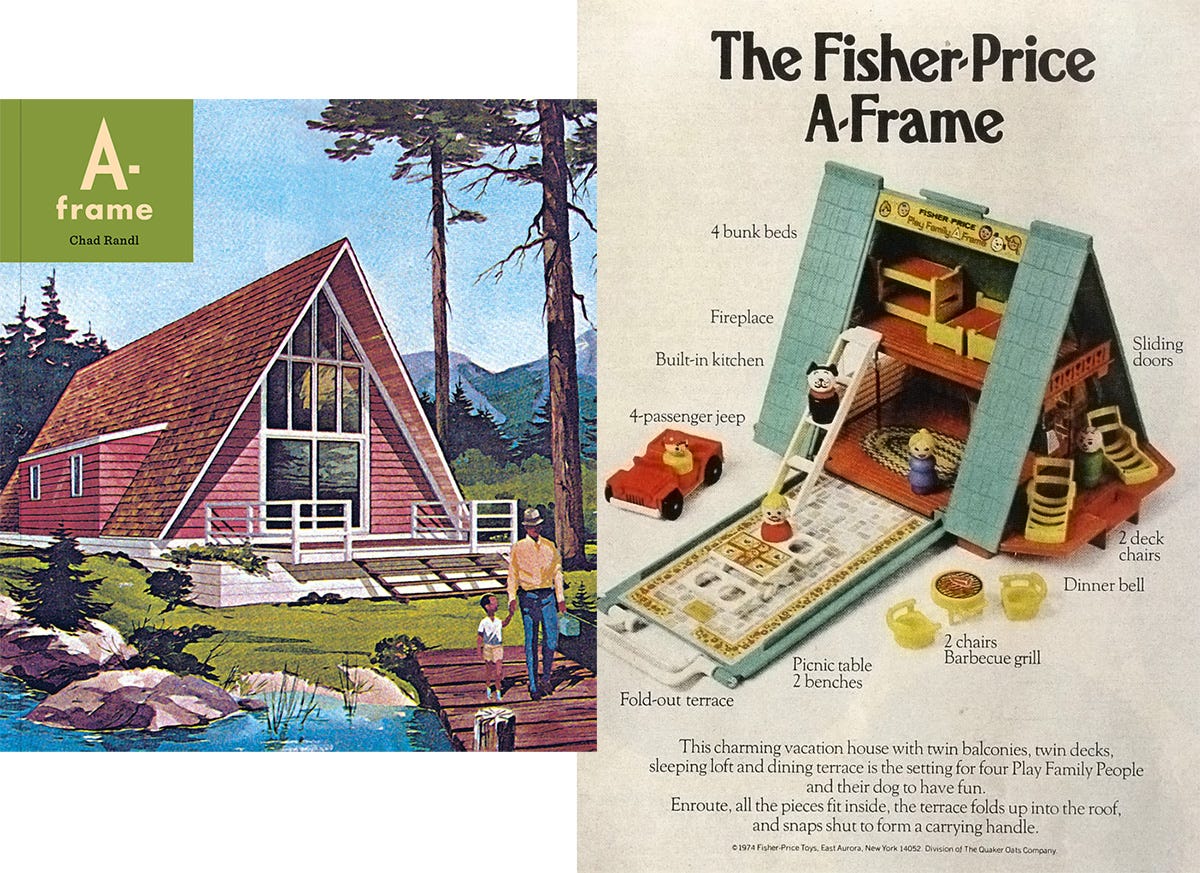 How the A-frame Became the New American Dream