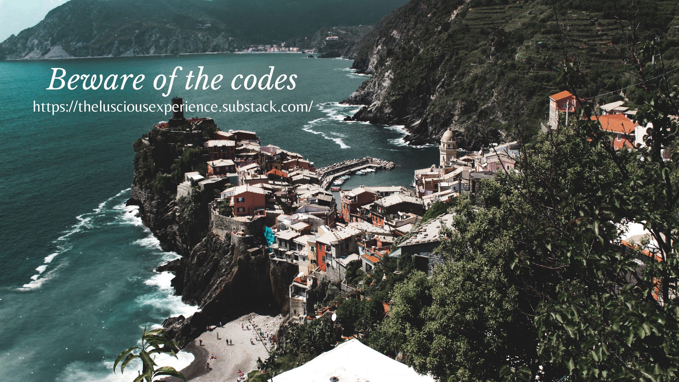 Beware of the codes - by The luscious Experience