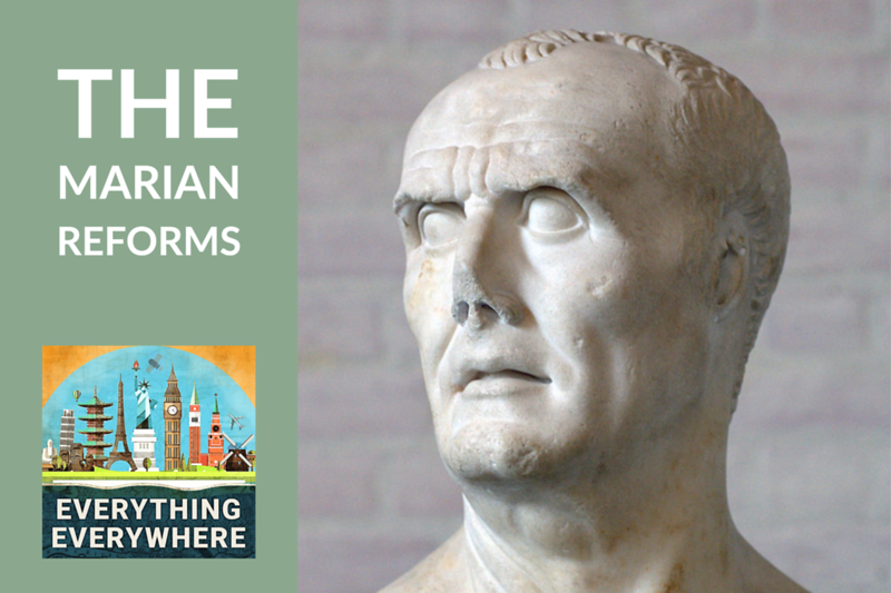 The Marian Reforms - by Gary Arndt