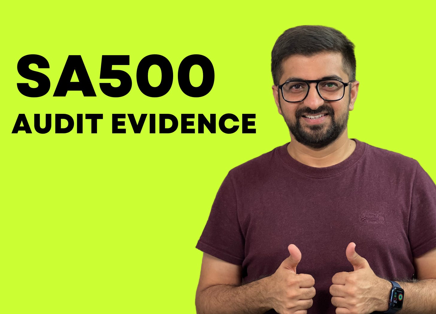 SA 500 Audit Evidence - Summary and Podcast