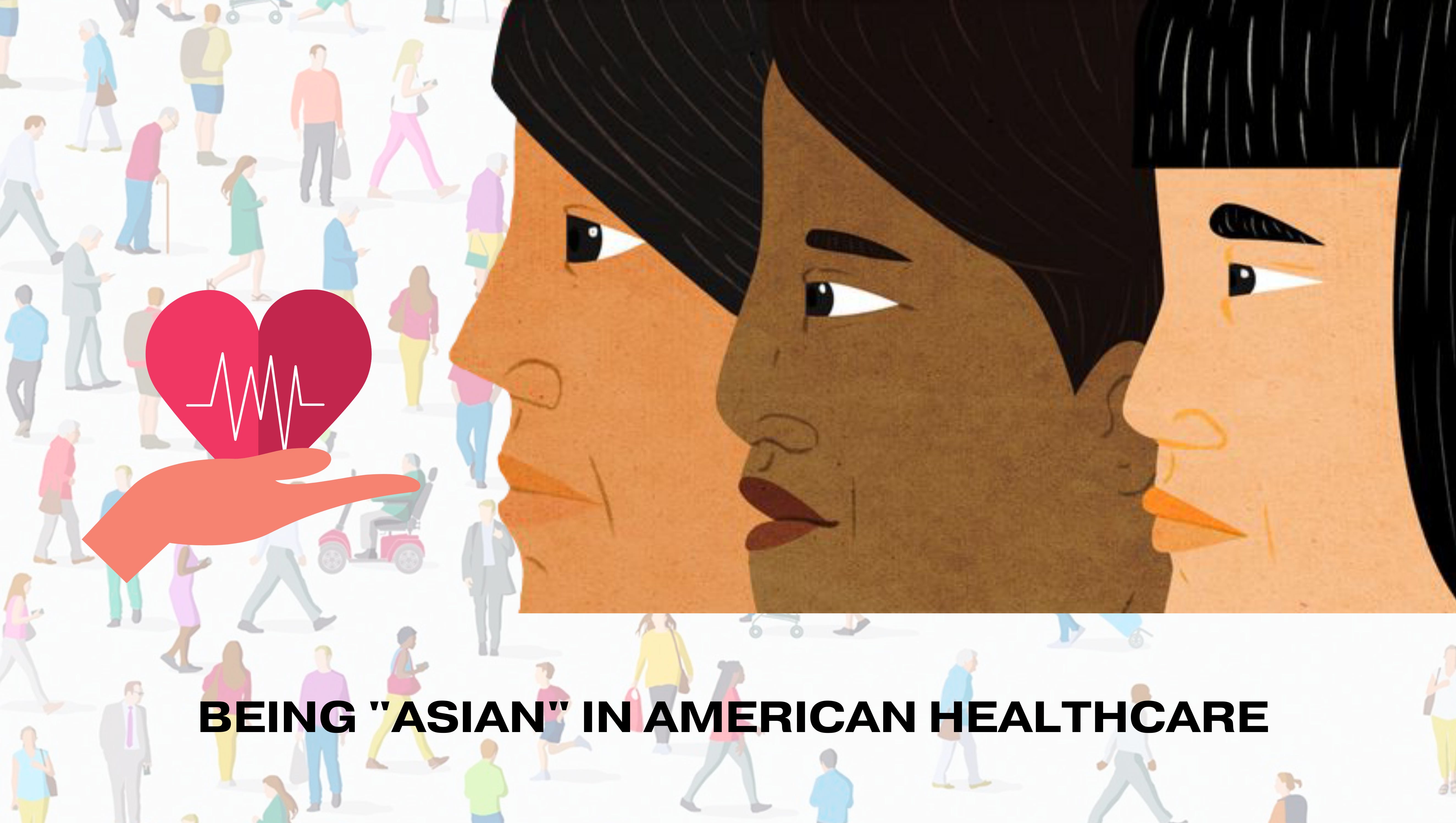 How the Monolithic “Asian” Identity Is Killing Us in Healthcare