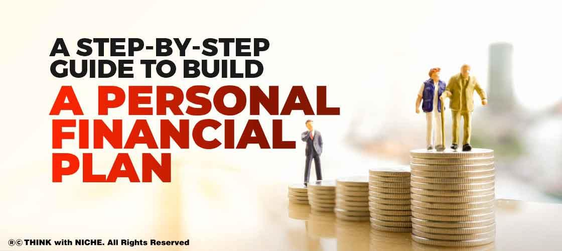 A Step-By-Step Guide to Build a Personal Financial Plan