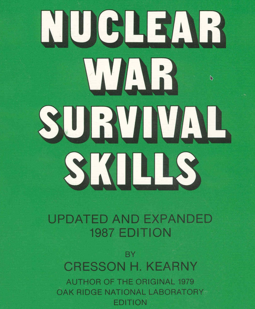 Nuclear War Survival Skills - by Hontas Farmer