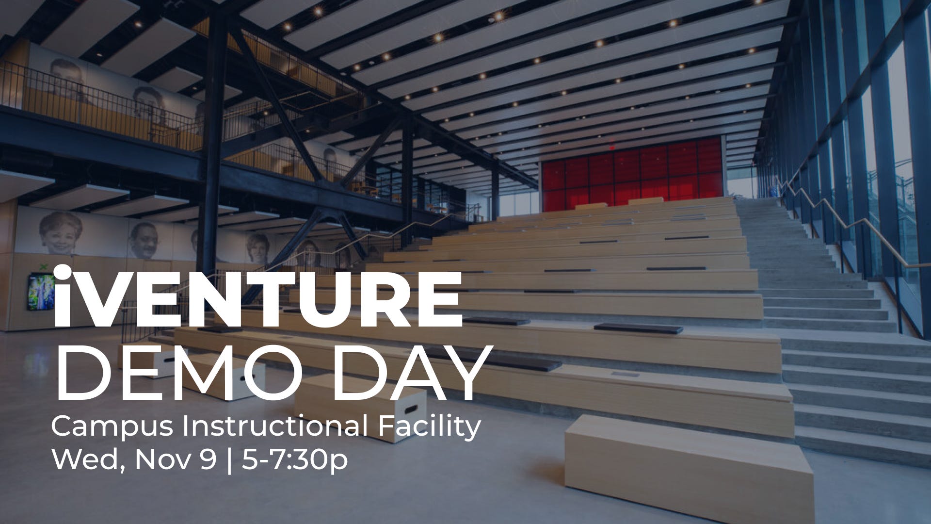 2 Days: Campus Demo Day @ CIF - by iVenture Accelerator