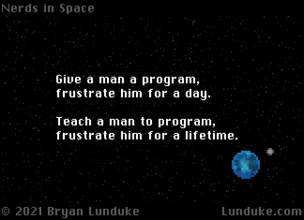 Lunduke's Proverbs of Programming #1 - by Bryan Lunduke