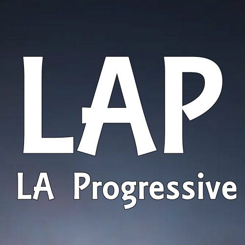 LA Progressive | Substack