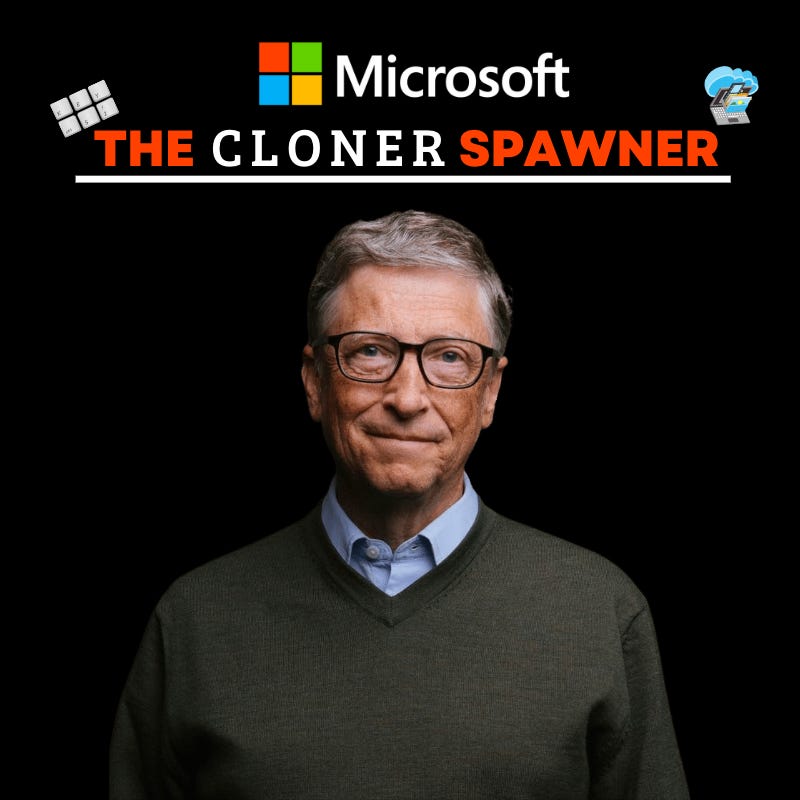 Microsoft The Cloner Spawner By Soic Finance