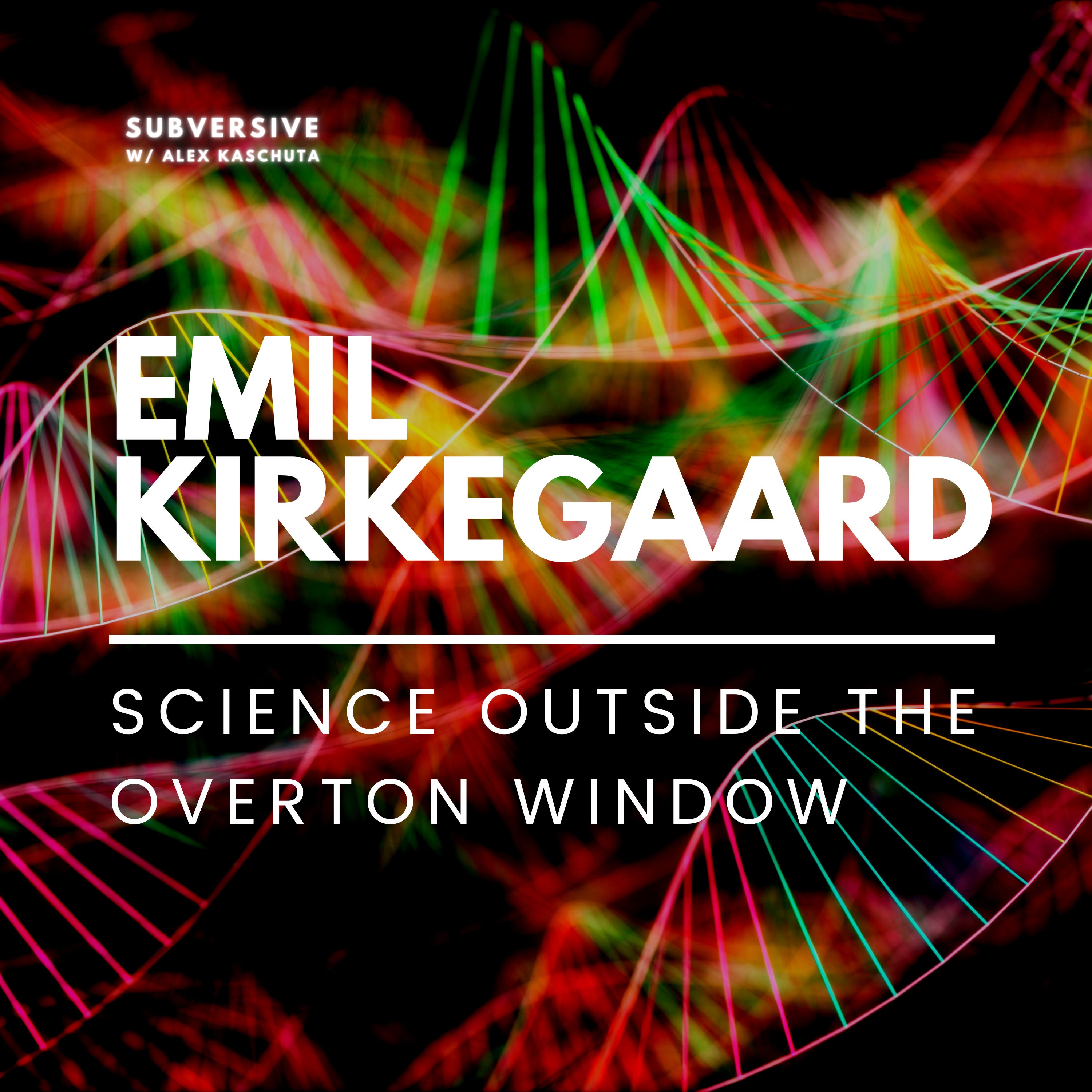 Emil Kirkegaard - Science Outside The Overton Window