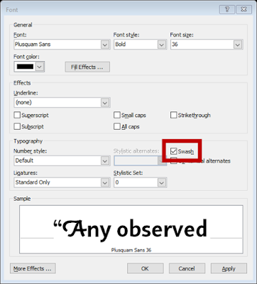How to swash: using a font’s alternate glyphs, text styles, and numbers