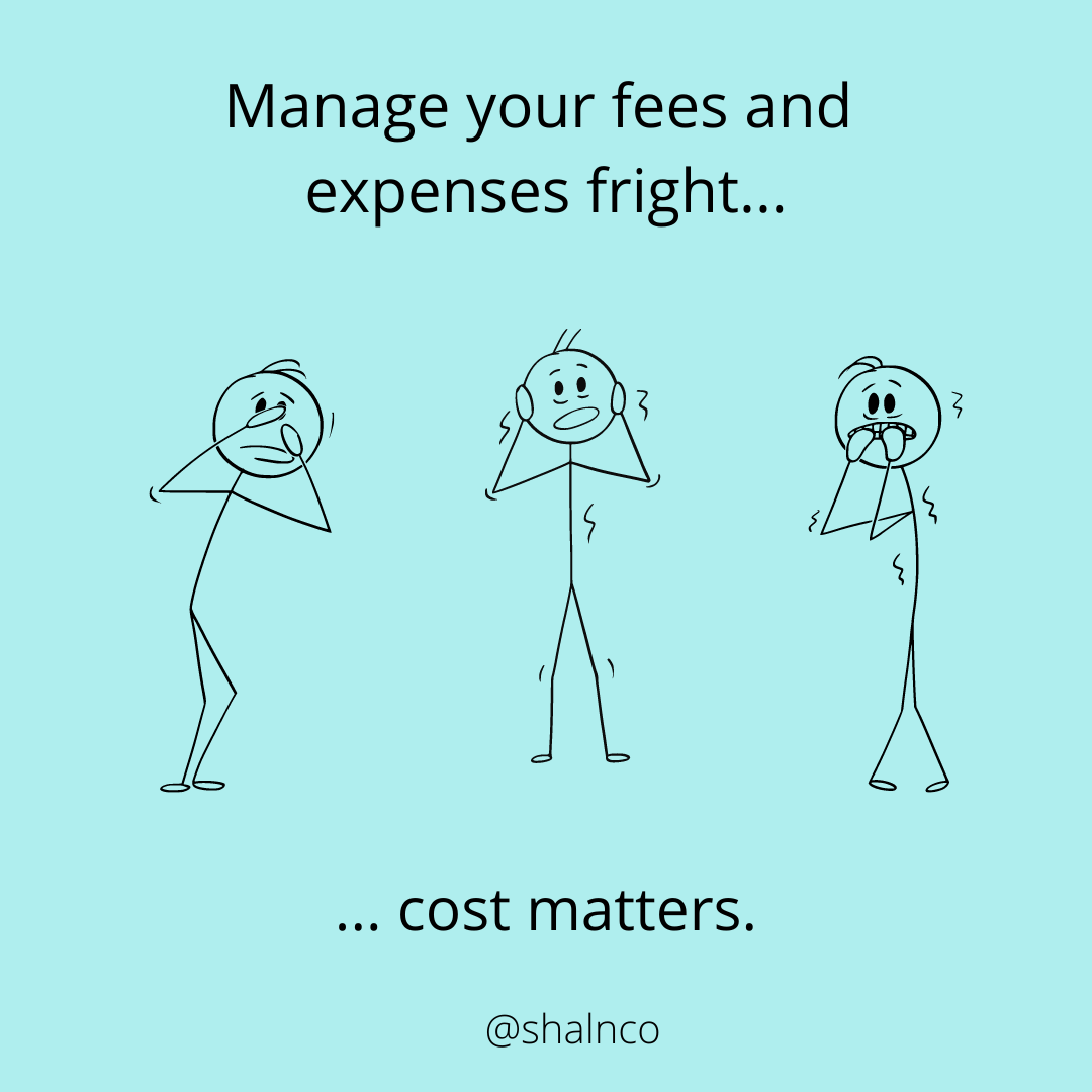 Manage your fees and expenses fright... cost matters.