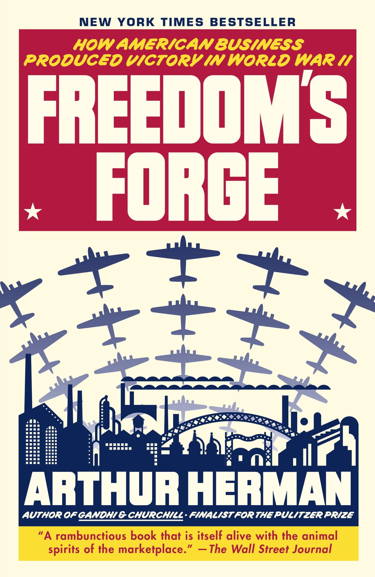 Book Review: "Freedom's Forge" - by Noah Smith - Noahpinion