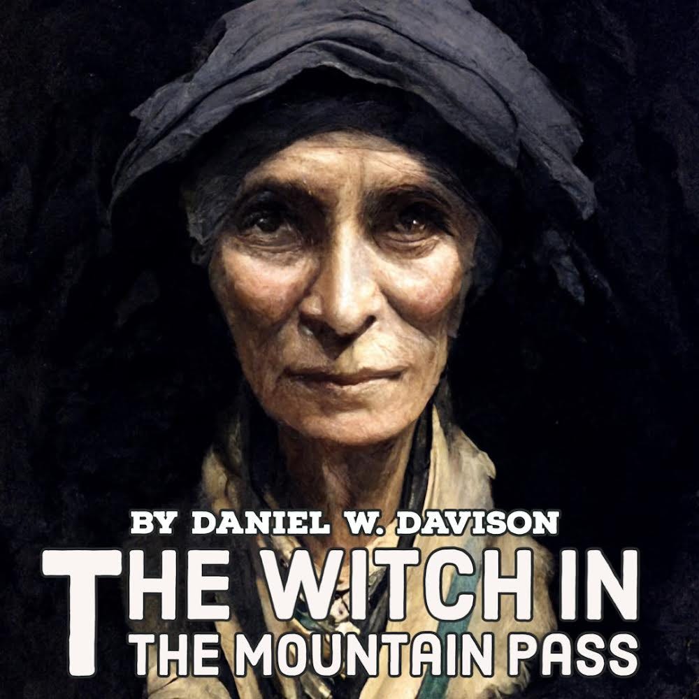 The Witch in the Mountain Pass: Chapter 2