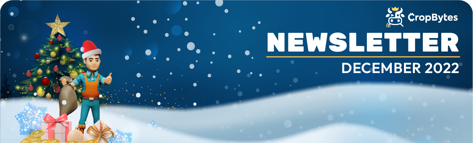 December 2022 - CropBytes Monthly #4 - CropBytes Newsboard
