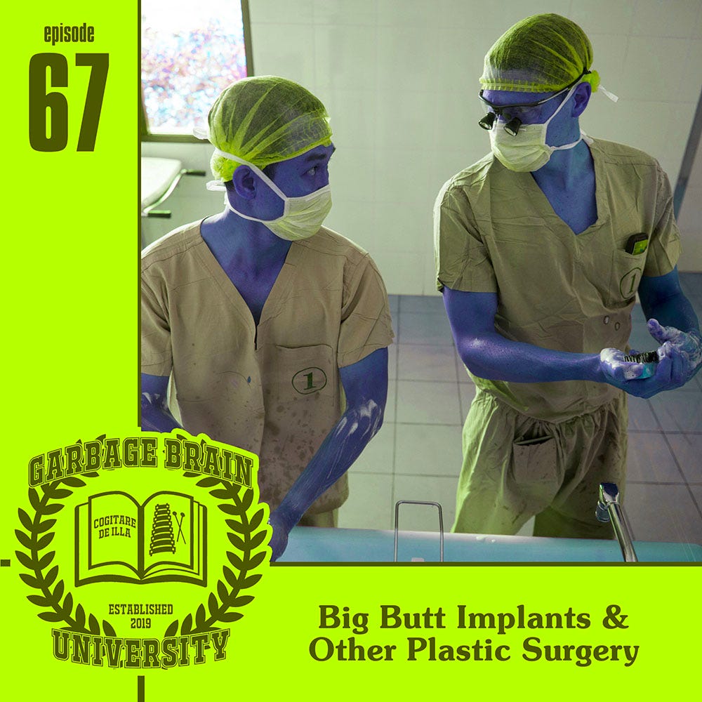 GBU 67: Big Butt Implants & Other Plastic Surgery