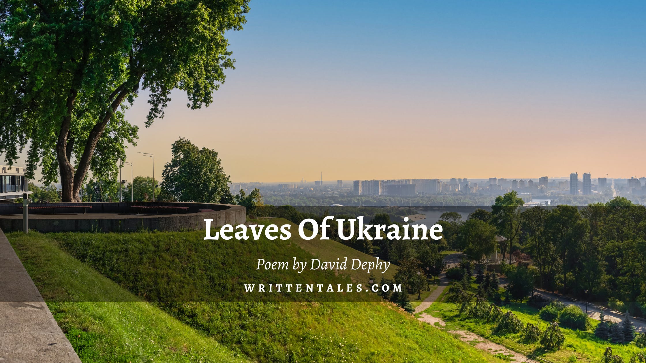 A Journey through Turmoil: 'Leaves of Ukraine' by David Dephy - Written ...