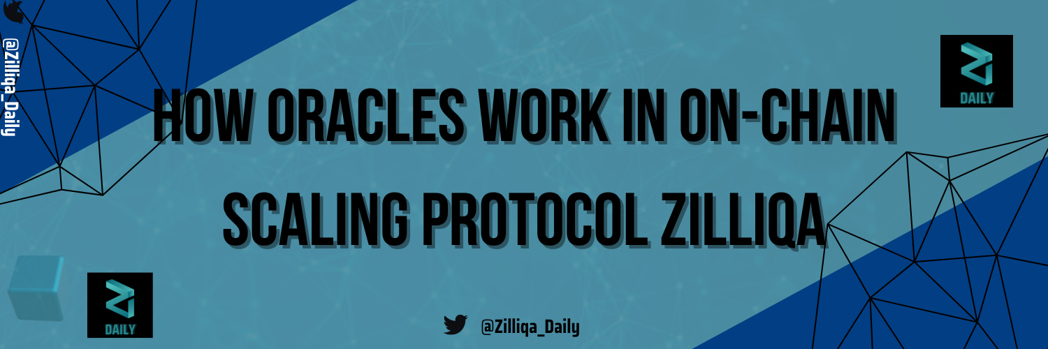 How Oracles Work In On-Chain Scaling Protocol Zilliqa