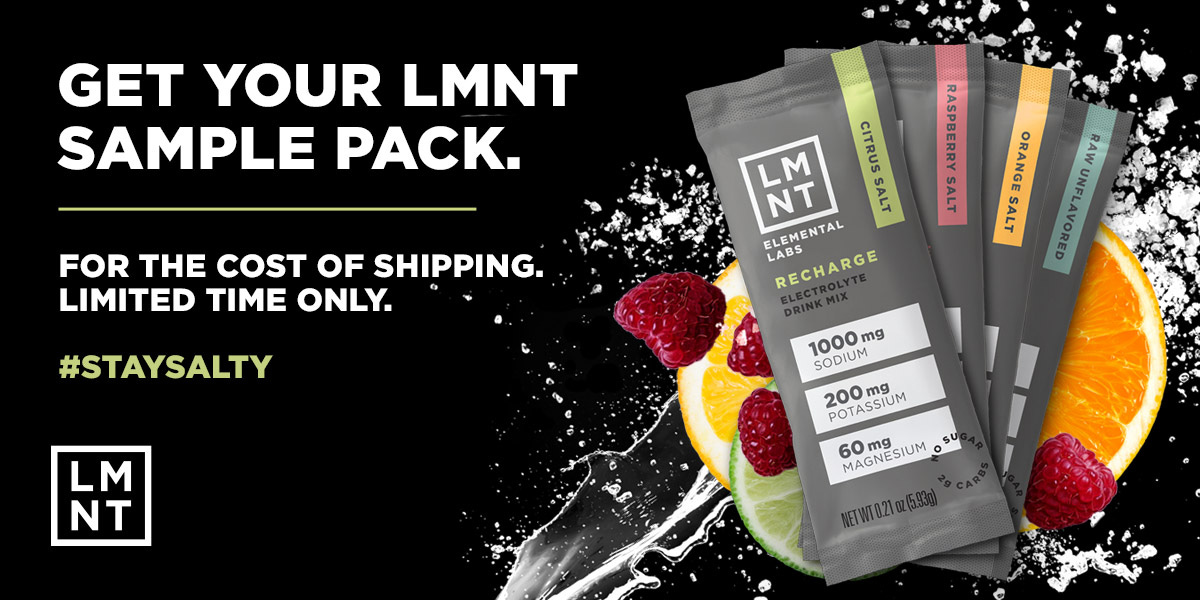 LMNT Electrolyte Partnership + Free Sample Pack!