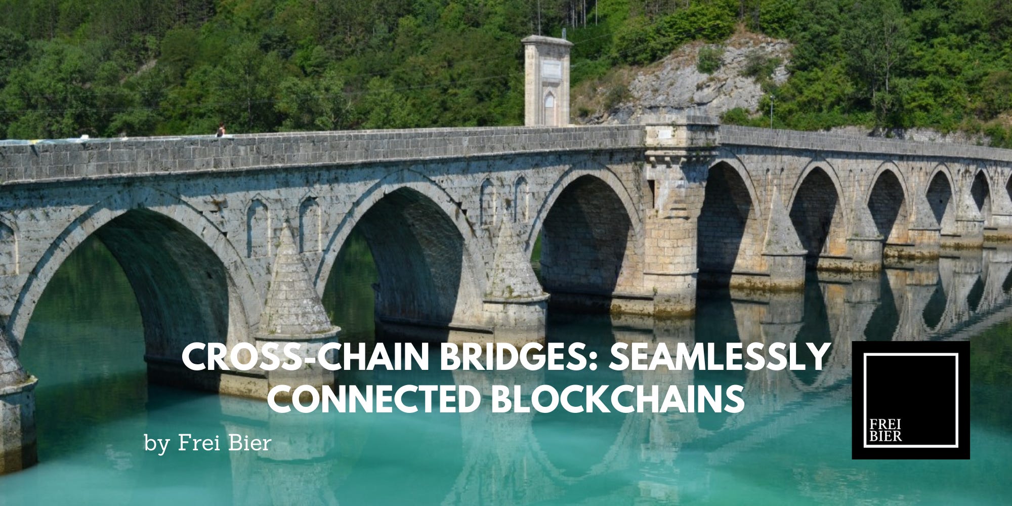 Cross-Chain Bridges: Seamlessly Connected Blockchains