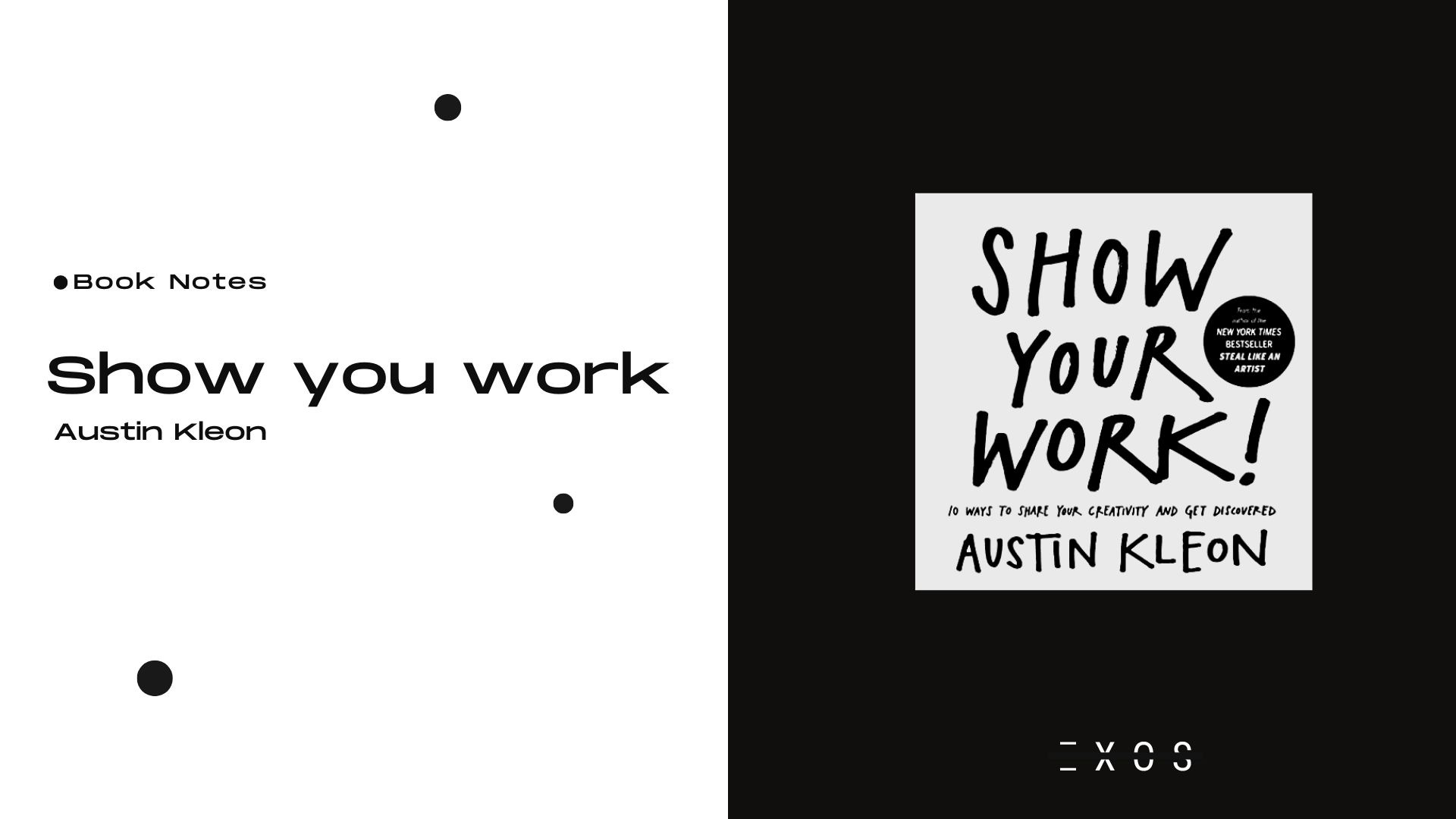 📒Book Notes : How to show your work - 🌊 Exos Labs