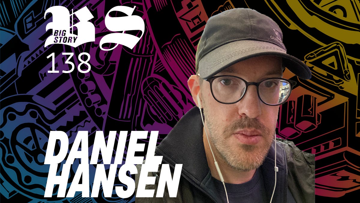 EPISODE 138 - DANIEL HANSEN - by J Alex Morrissey