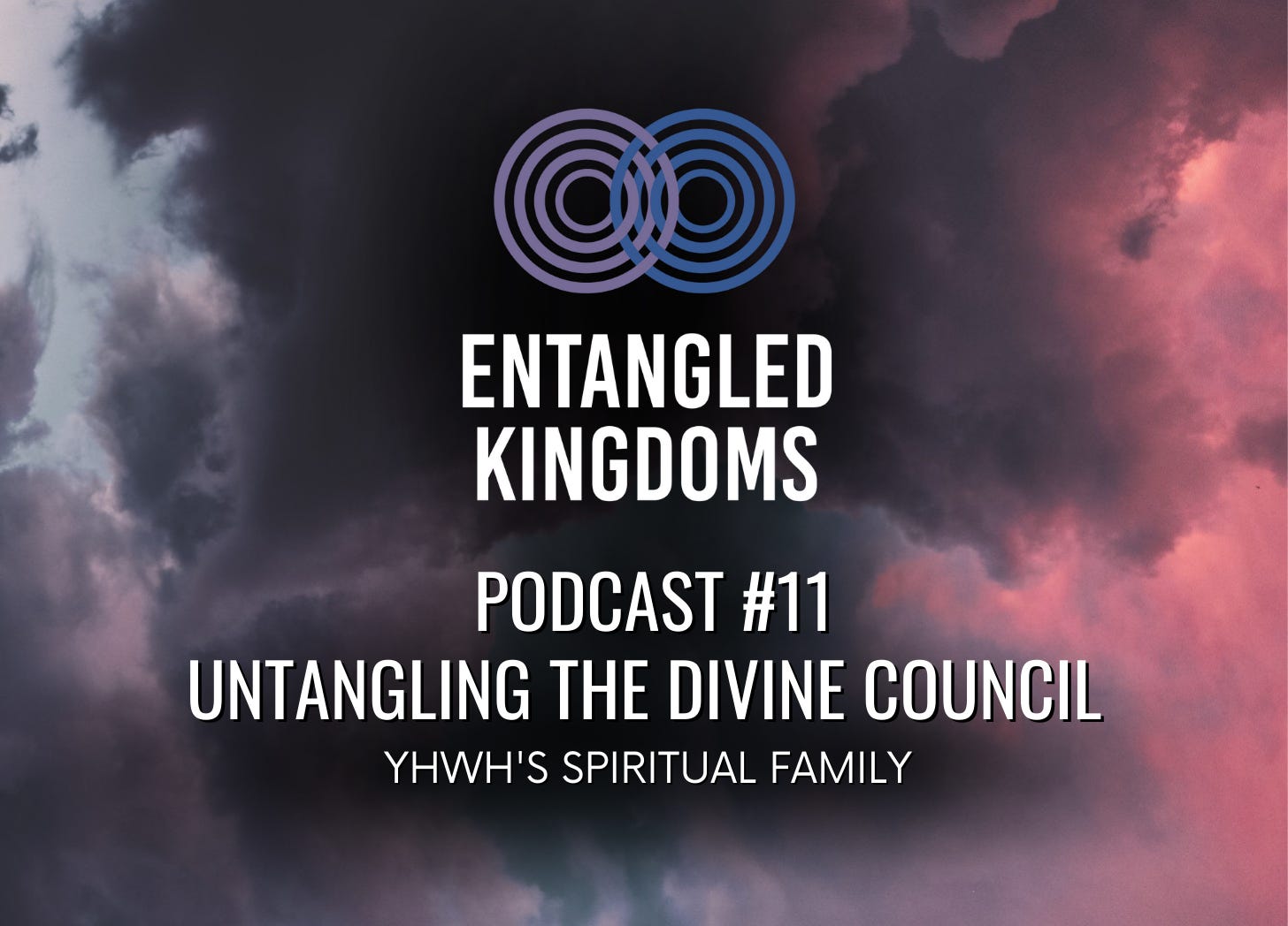 # 11 - Untangling the Divine Council - by Jeremie Wade