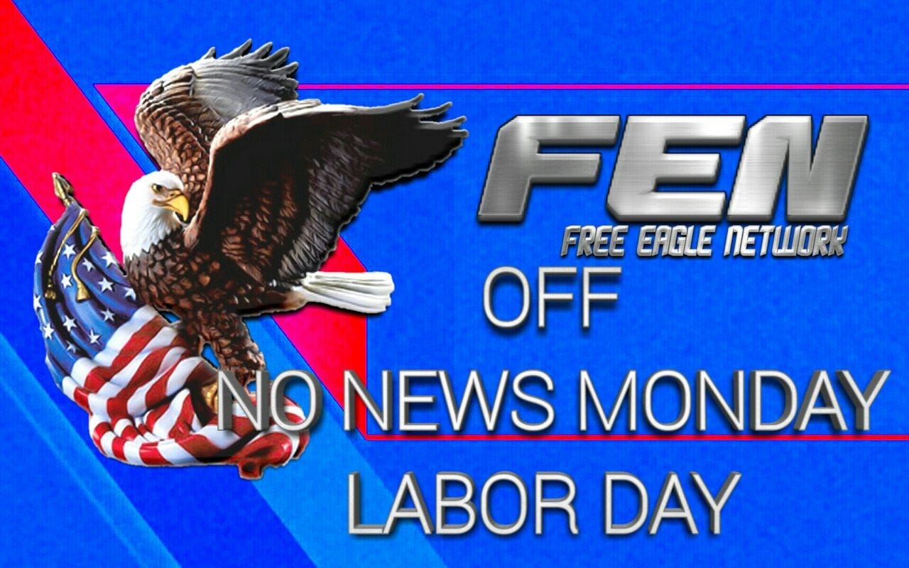 FEN: Free Eagle Network LABOR DAY - by K. L. Cobb Jr.