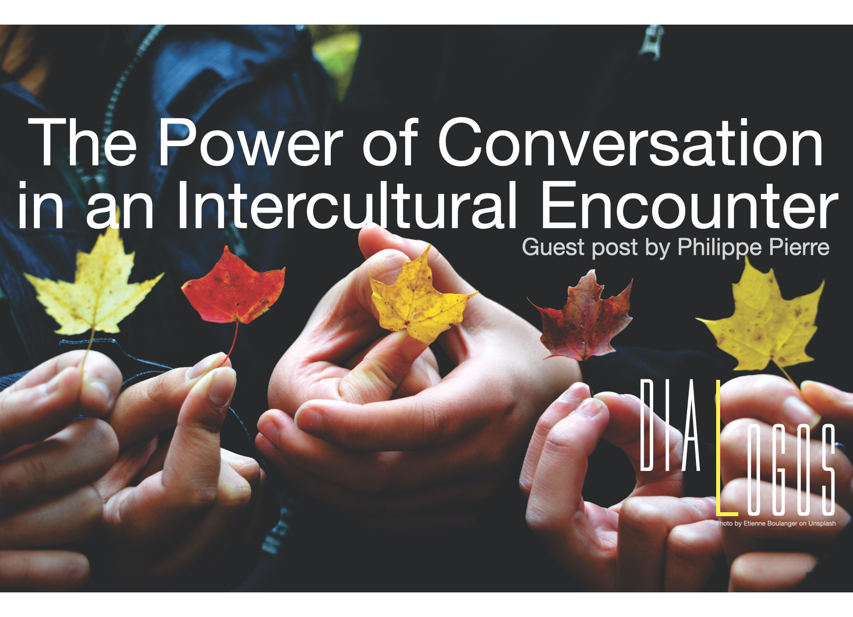 The Power of Conversation in an Intercultural Encounter - Guest post by ...