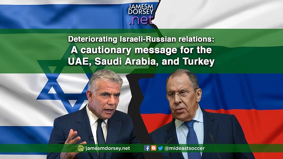Deteriorating Israeli-Russian relations: A cautionary message for the ...