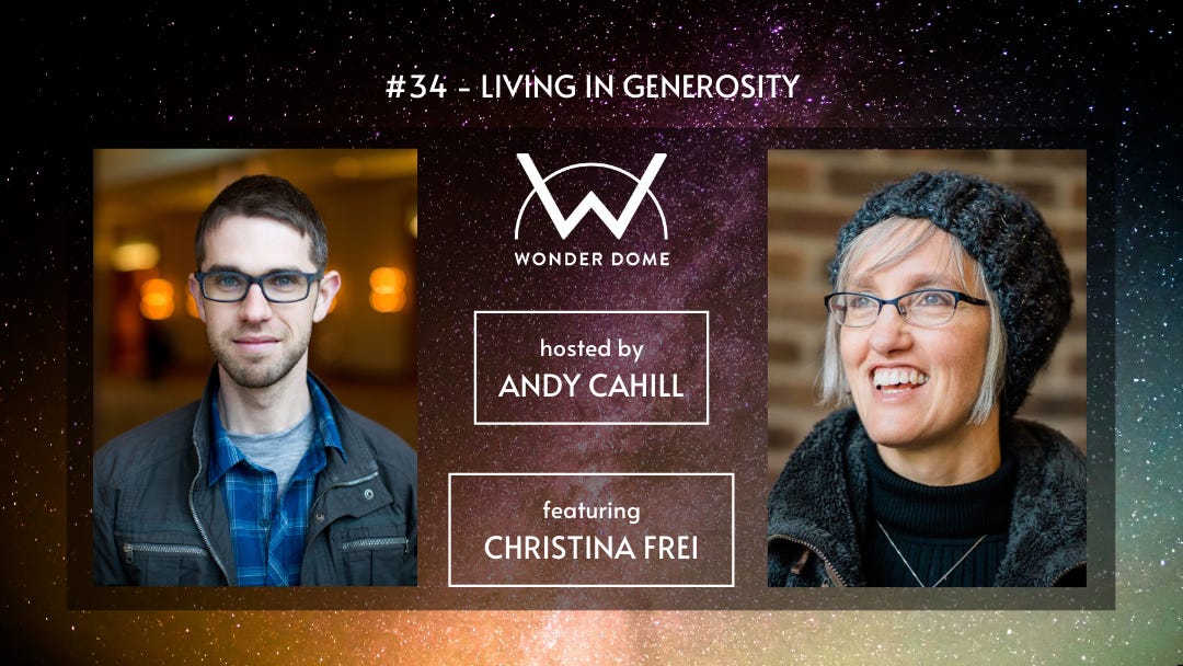 #34 Living in Generosity (with Christina Frei)