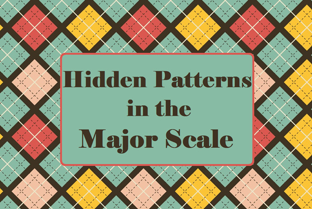 Hidden Patterns in the Major Scale - by Jay McNeill