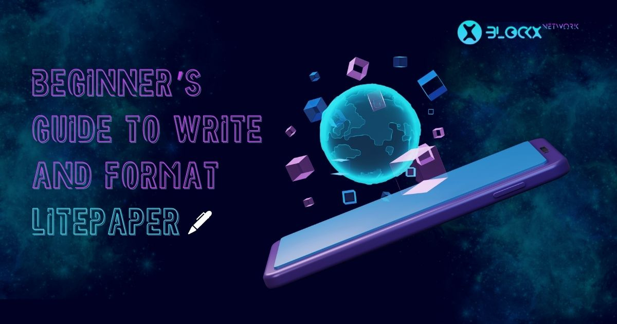 What is a litepaper? A beginner’s guide on how to write and format it